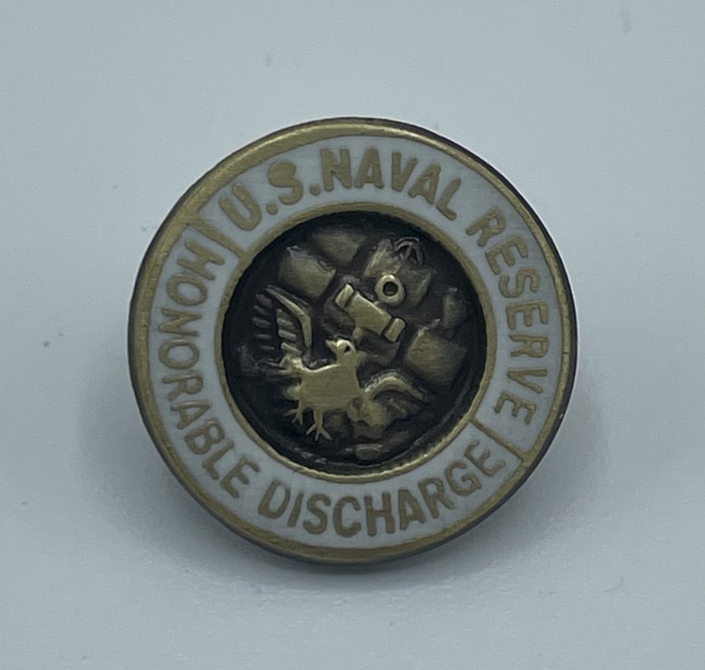 U. S. Naval Reserve Honorable Discharge Pin - Tin Can Sailors